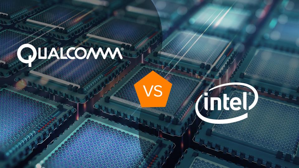 Qualcomm vs Intel: Quem ganha esta batalha?
